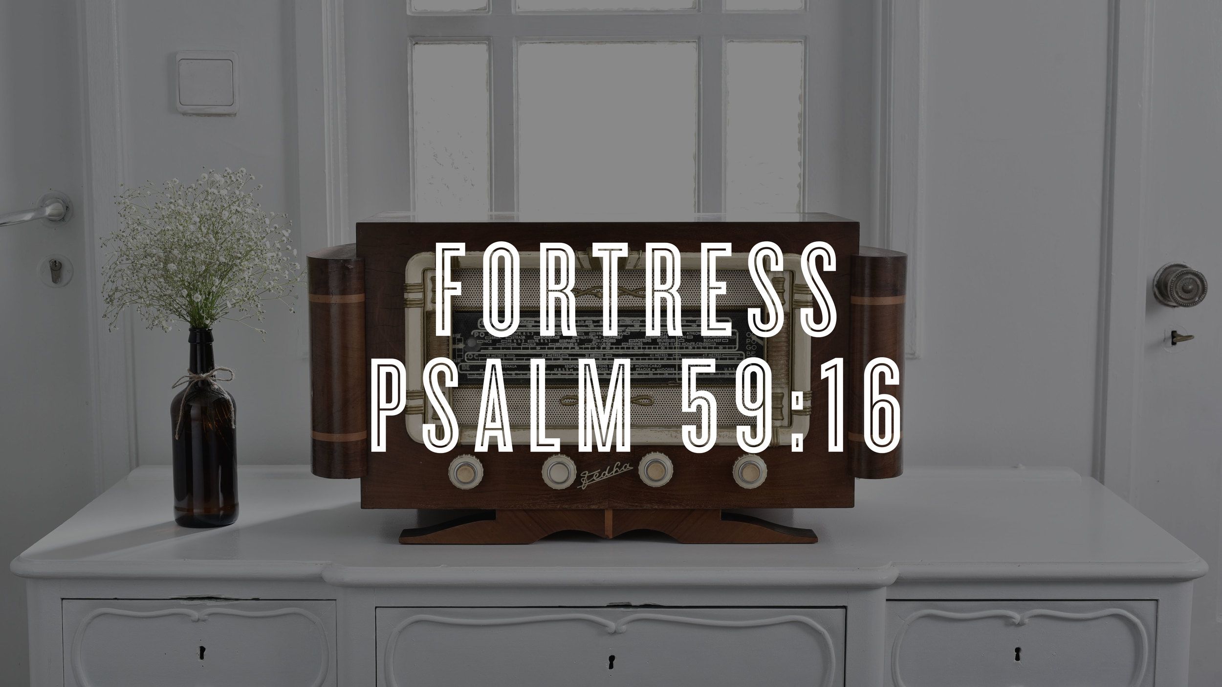 Prayer - Fortress | Word By Mail