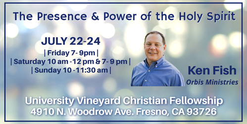 University Vineyard Christian Fellowship - Ken Fish