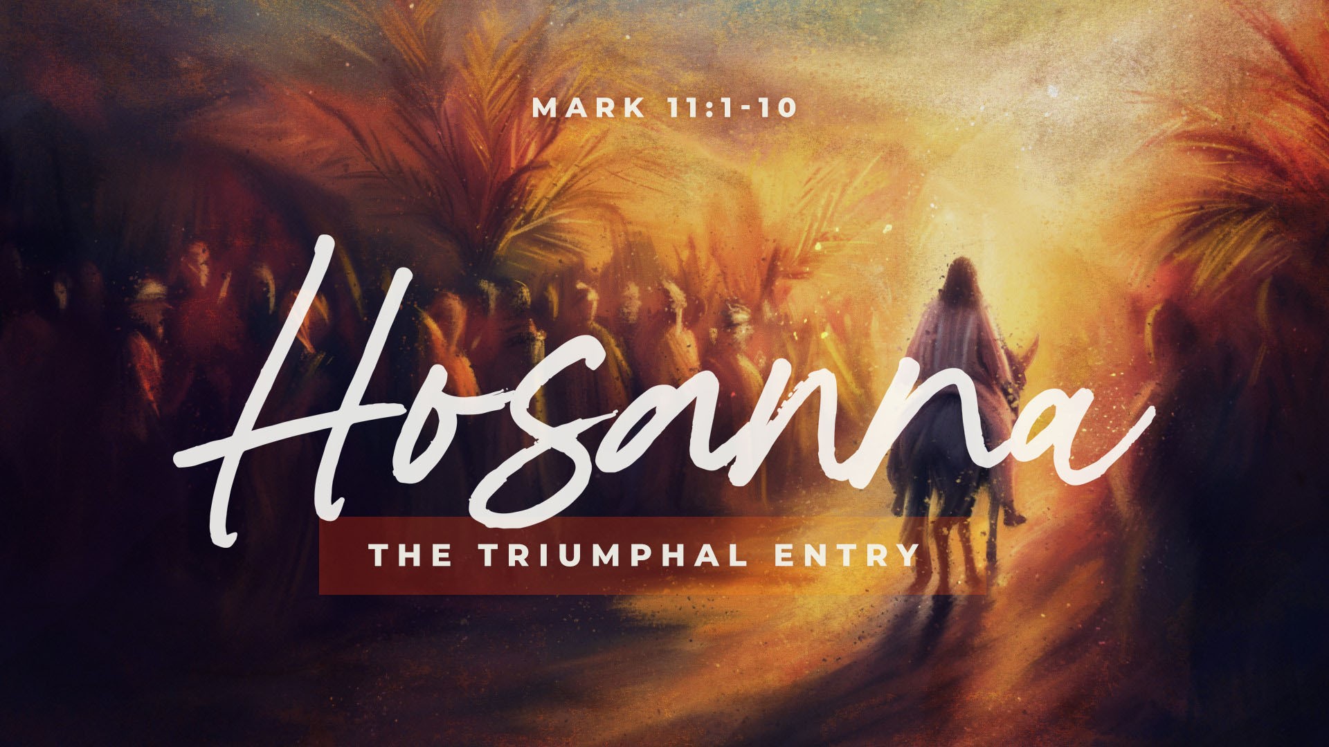 Triumphal Entry | Abiding Savior Free Lutheran Church