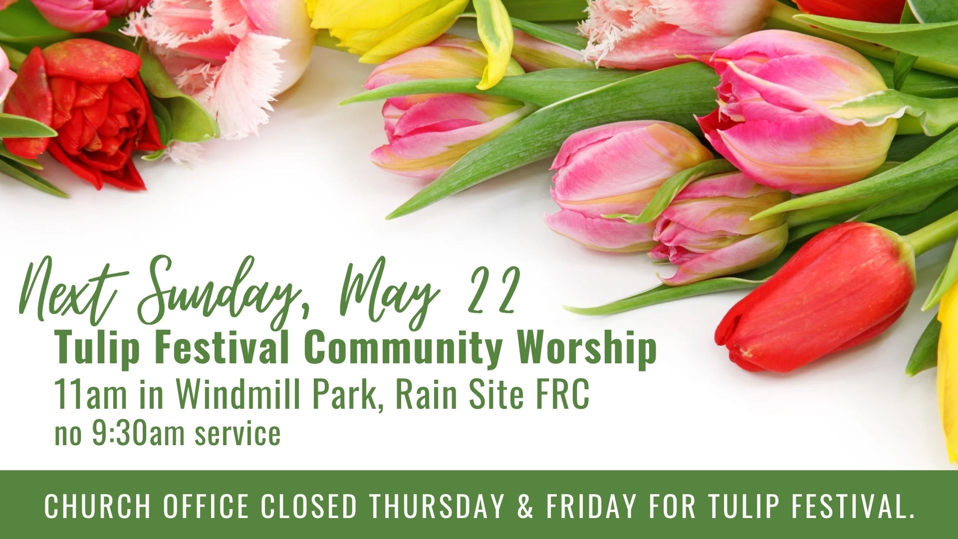 Tulip Festival Service | First Reformed Church, Orange City, Iowa