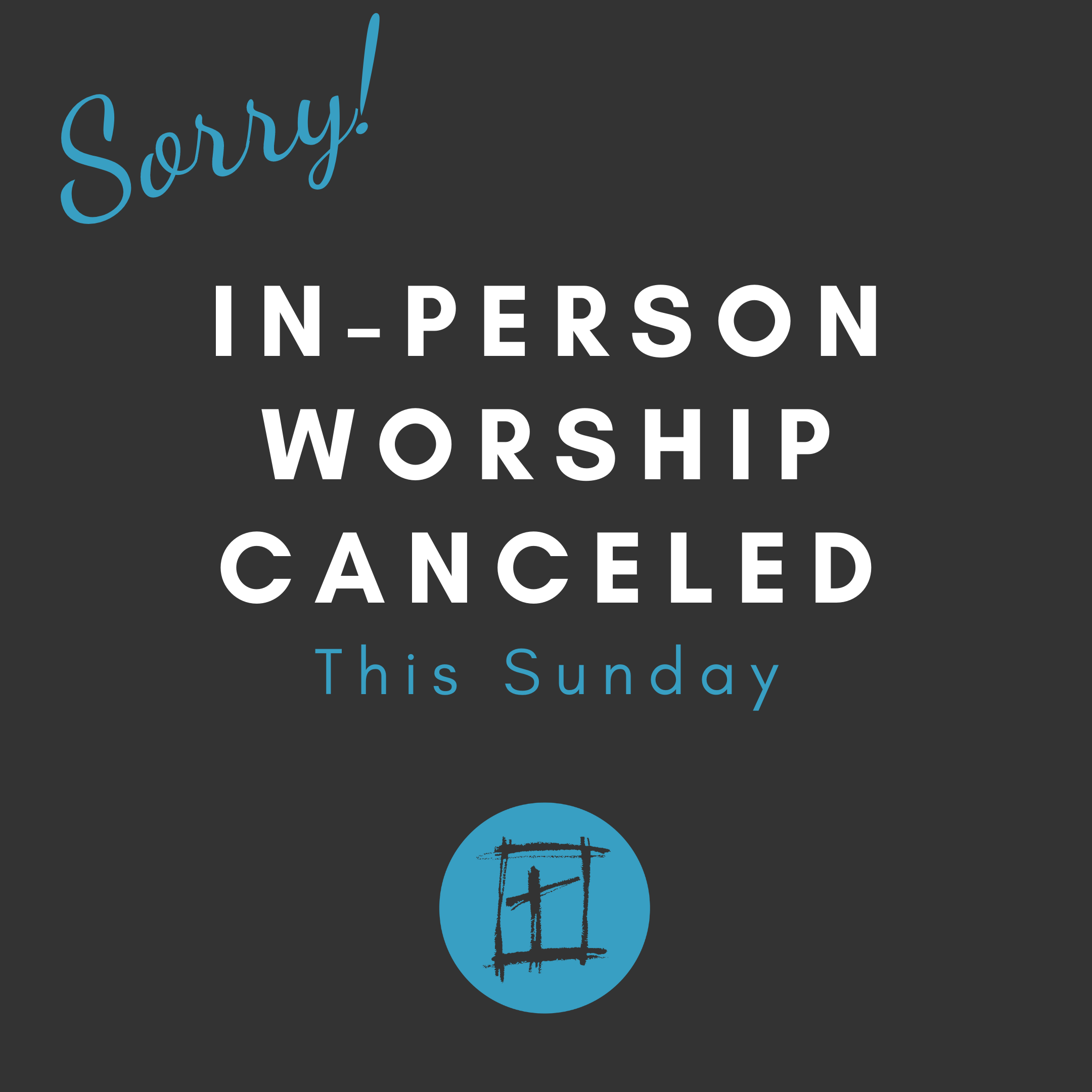 In-person worship canceled this Sunday, June 28th | Houston Northwest ...