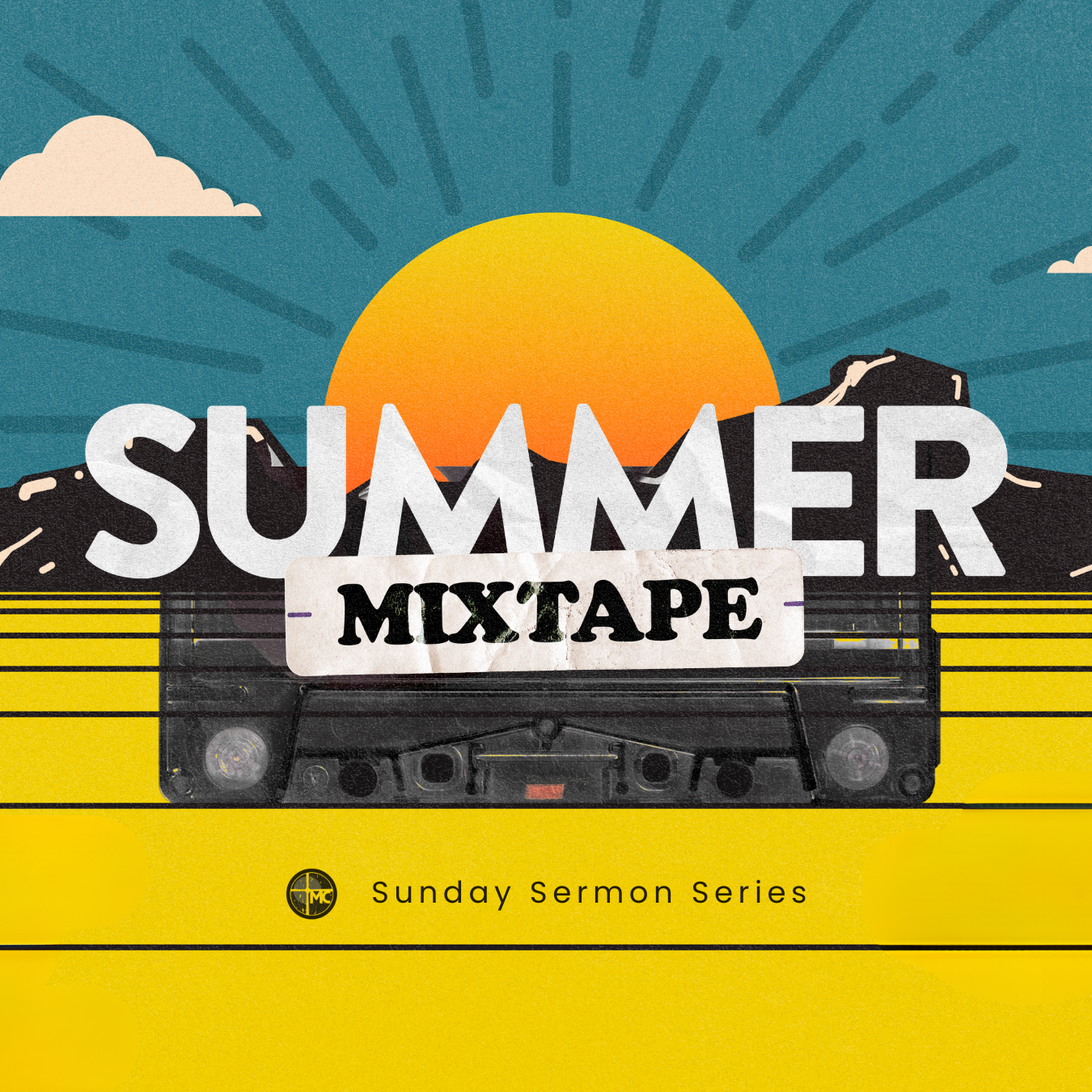 Summer Mixtape - Sermon Series | The Ministry Center | TMC Church | TMC ...