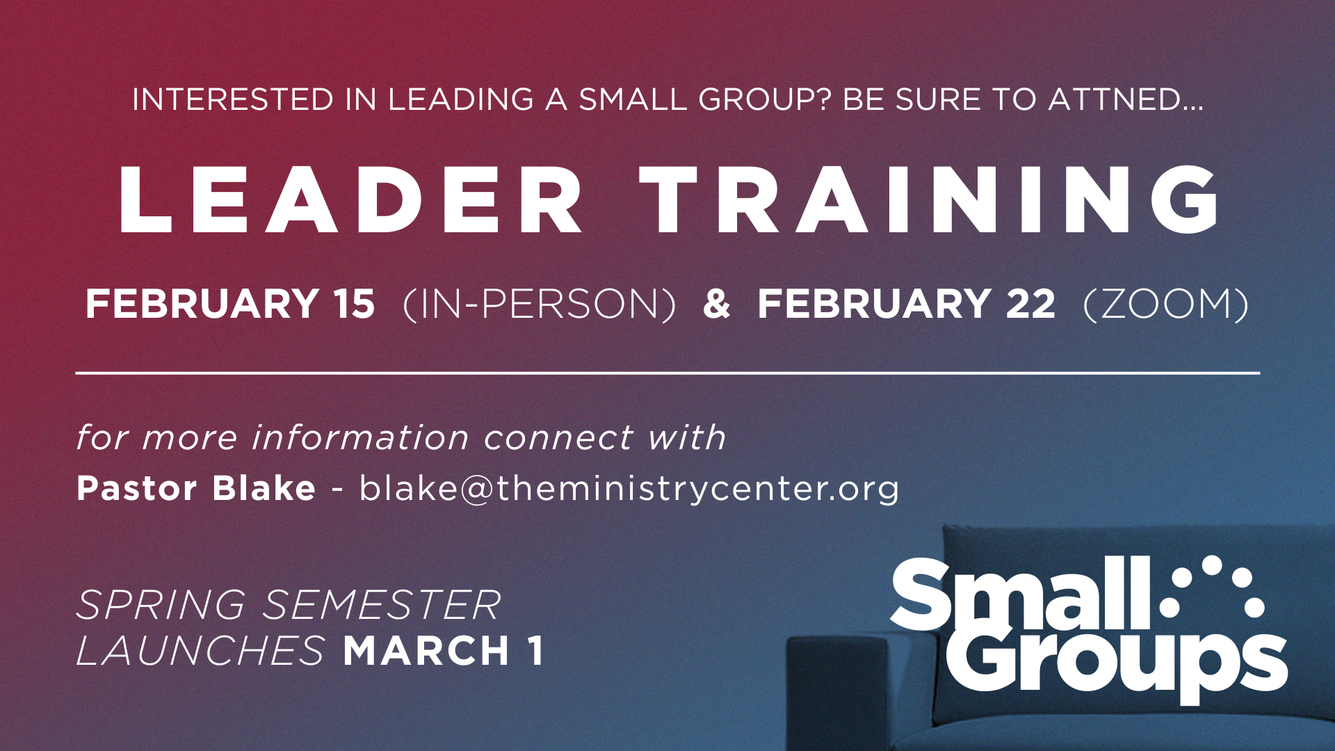 Small Groups Leader Training Begins February 15 | The Ministry Center ...
