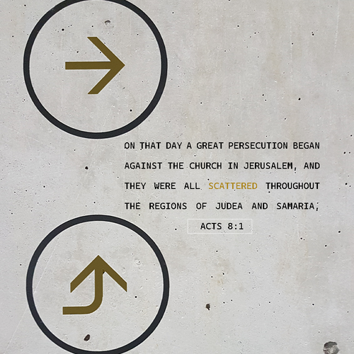Persecution Spreads the Gospel to Samaria, Judea, and Beyond | Koinonia ...