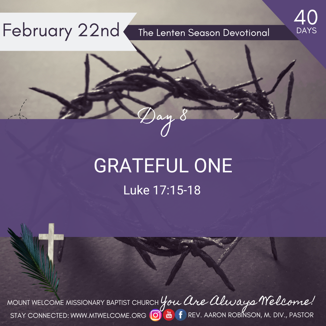 Grateful One | Mount Welcome Missionary Baptist Church