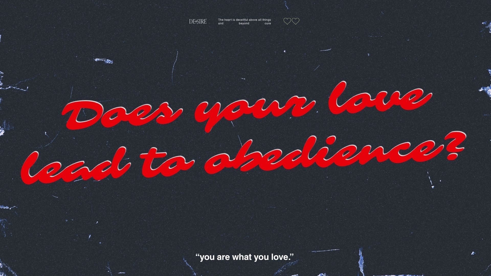 Obedient Love | Hill Country Bible Church Dripping Springs