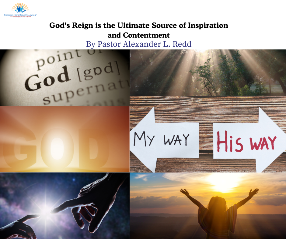 God's Reign is the Ultimate Source of Inspiration and Contentment ...