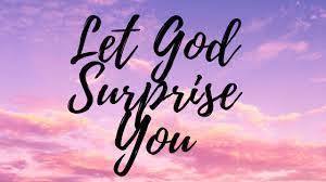May God Surprise You | Renewal Christian Center