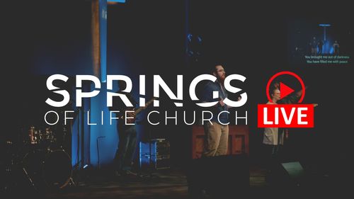 Springs of Life Church | Cedar Rapids
