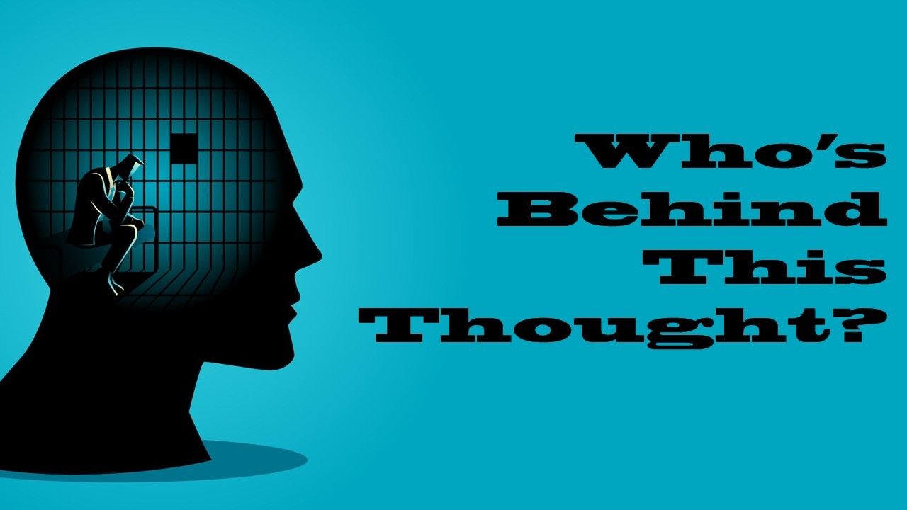 Who’s Behind This Thought? | Genesis Bible Fellowship Church