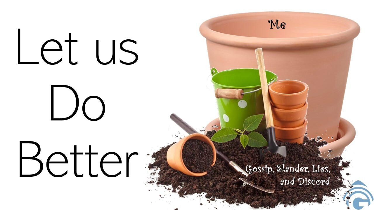 Let us Do Better | Genesis Bible Fellowship Church