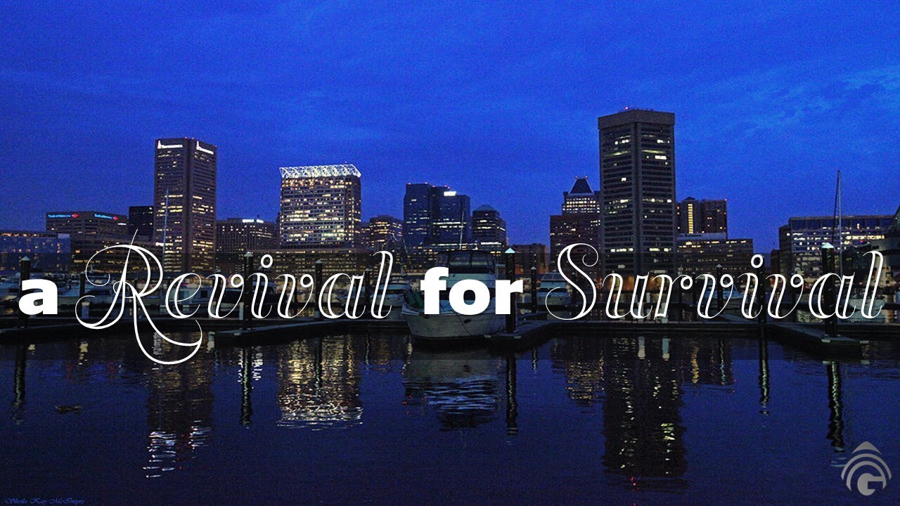 A Revival for Survival | Genesis Bible Fellowship Church