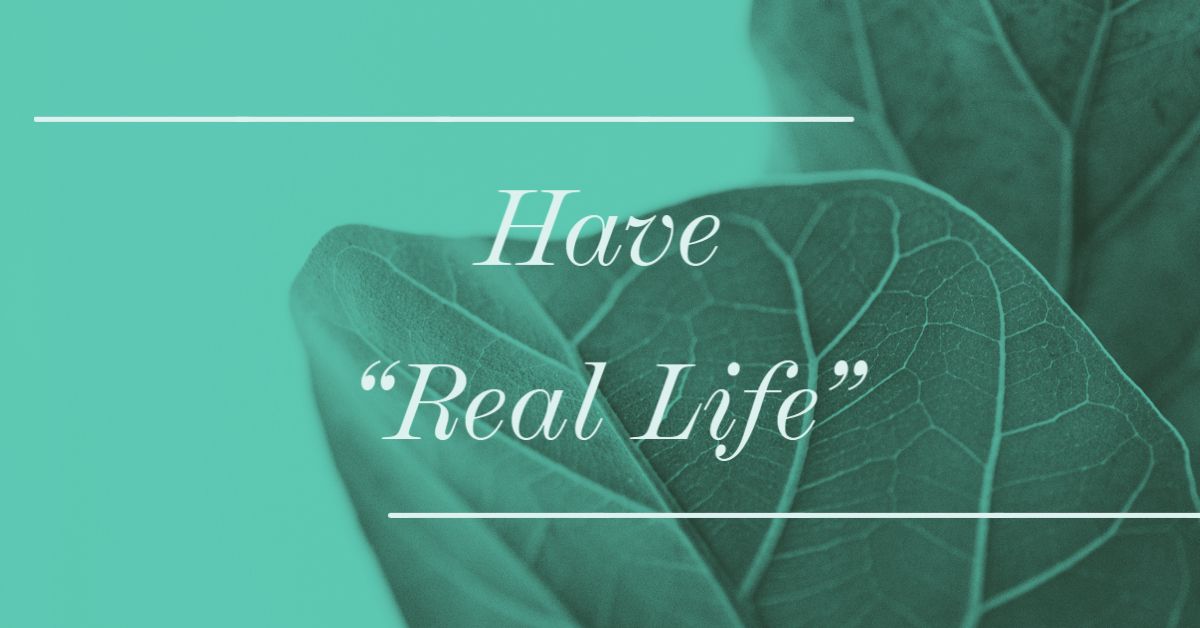Have “Real Life” | Genesis Bible Fellowship Church