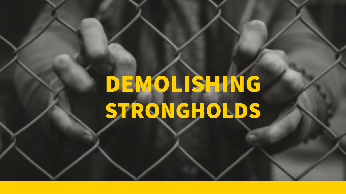 Demolishing Strongholds | Genesis Bible Fellowship Church