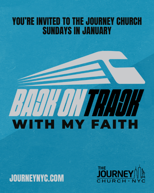 How Do I Get Back on Track With God? | The Journey Church NYC