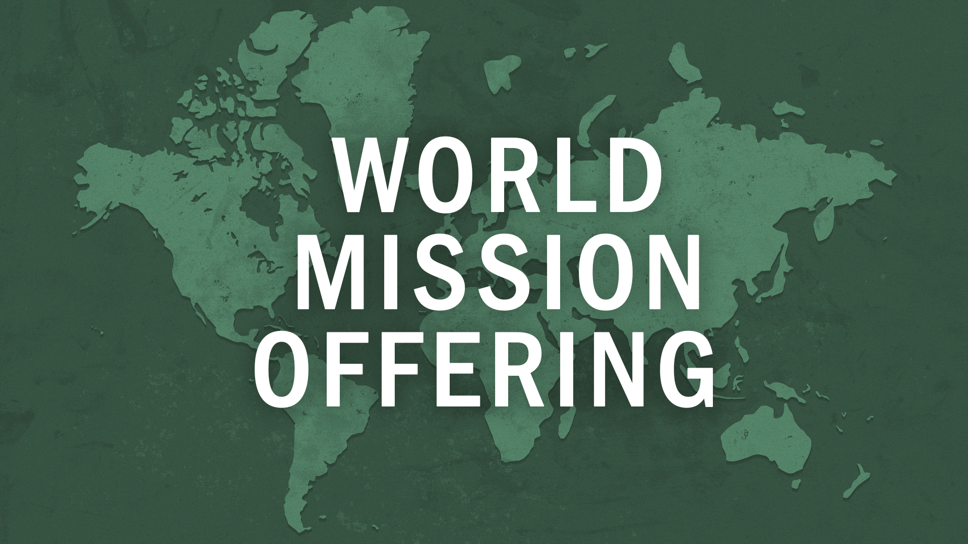 World Mission Offering | Calvary Baptist Church - LA