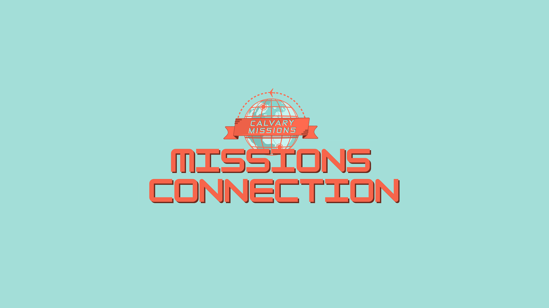 Missions Connection 2026 | Calvary Baptist Church - LA