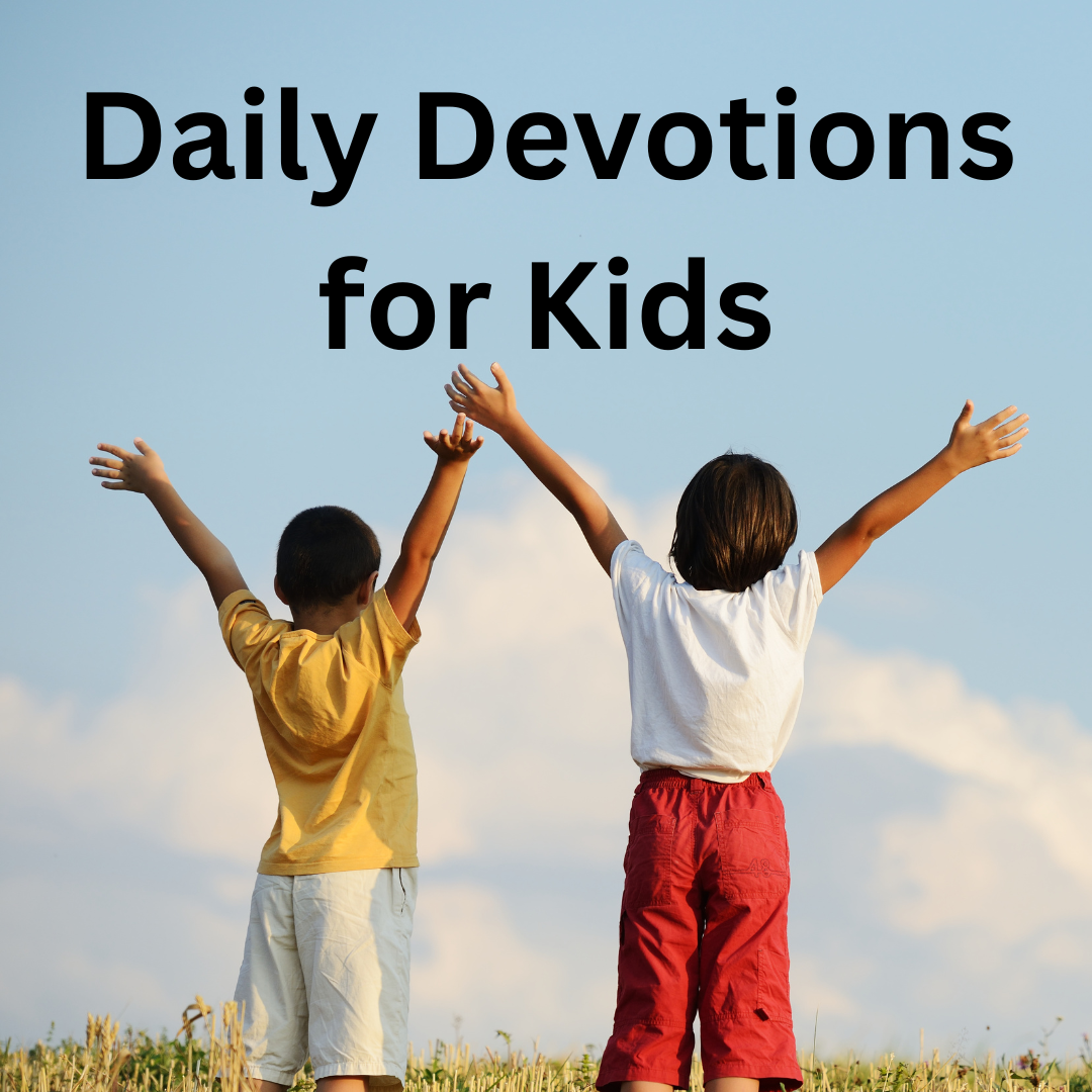 Daily Devotions for Kids | Cornerstone Church of Amarillo