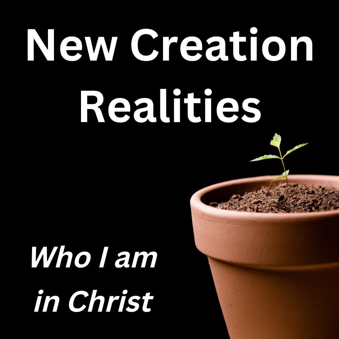 NCR 1 - Who I am in Christ | Cornerstone Church of Amarillo