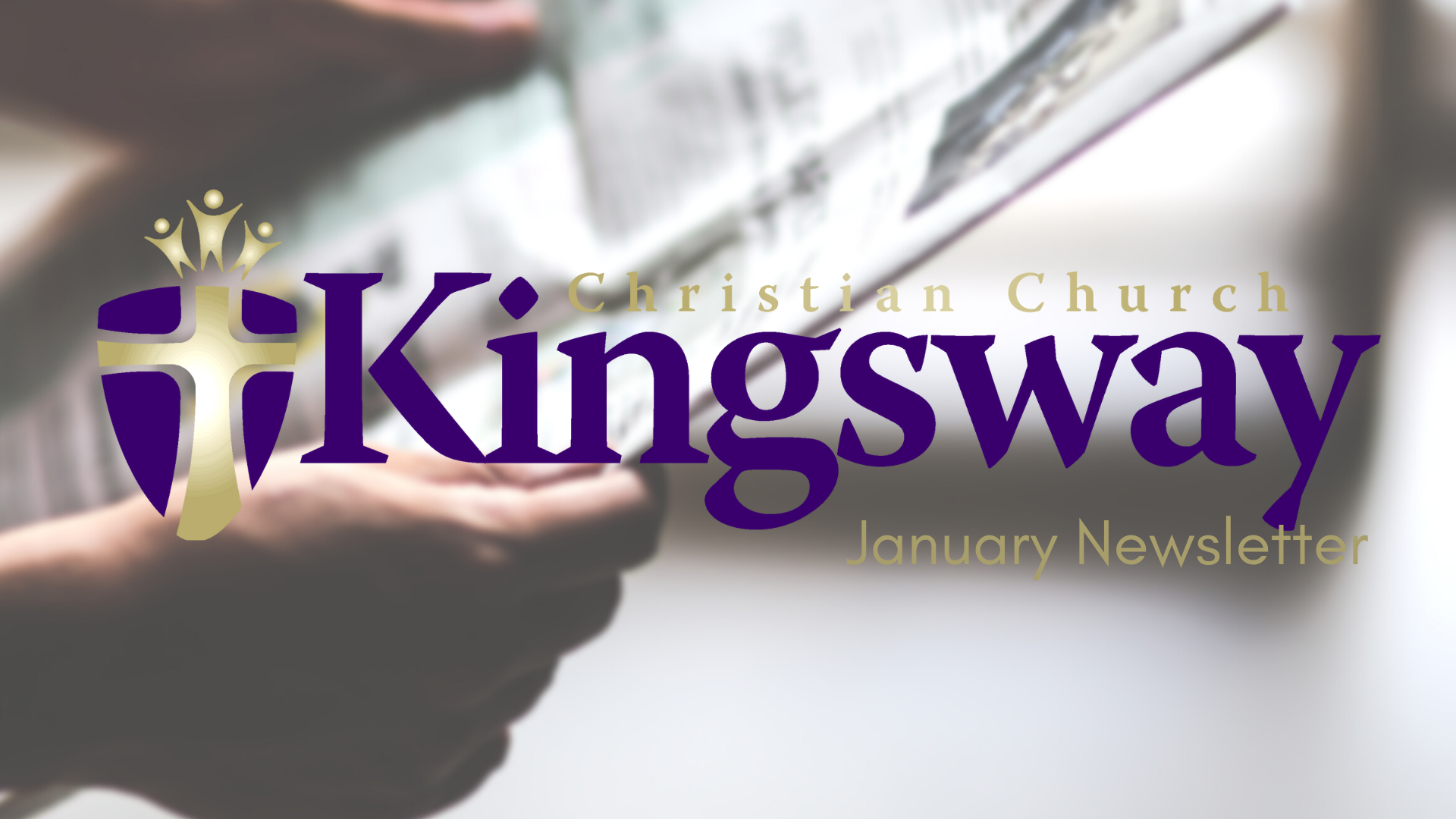 January 2026 - Holiday Edition | Kingsway Christian Church