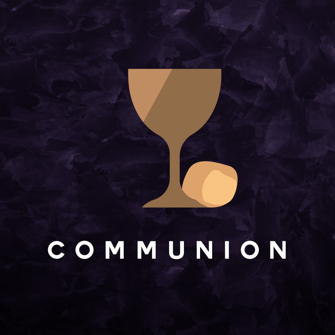Communion: John 6:26-40 | Faith Bible Church