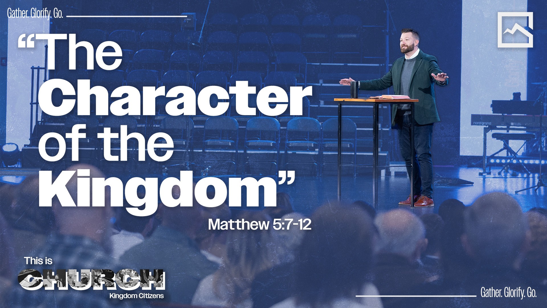 "The Character of the Kingdom" | Matthew 5:7-12 | 1-18-2026 | Glen ...