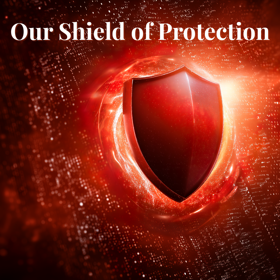 Our Shield of Protection | Glory to Glory Christian Center