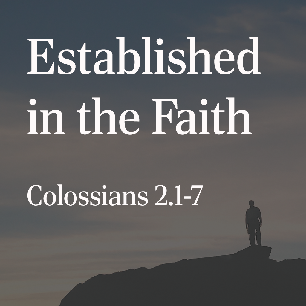 Friday First - Established in the Faith | Cornerstone Church of Christ