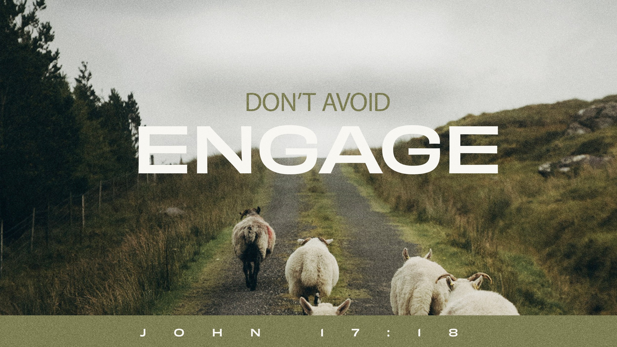 DON'T AVOID--ENGAGE | The Church @ War Hill