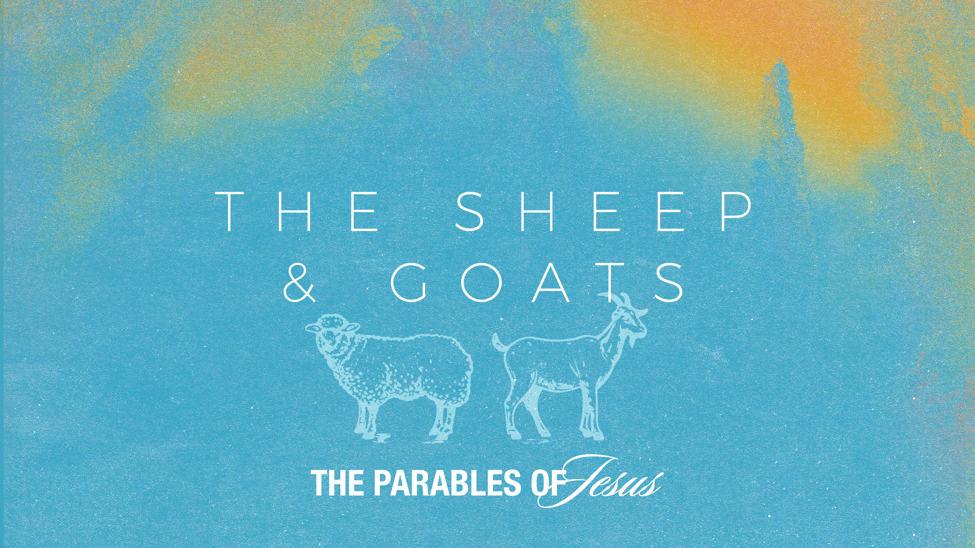 Sheep vs Goats | Chestnut Ridge Church