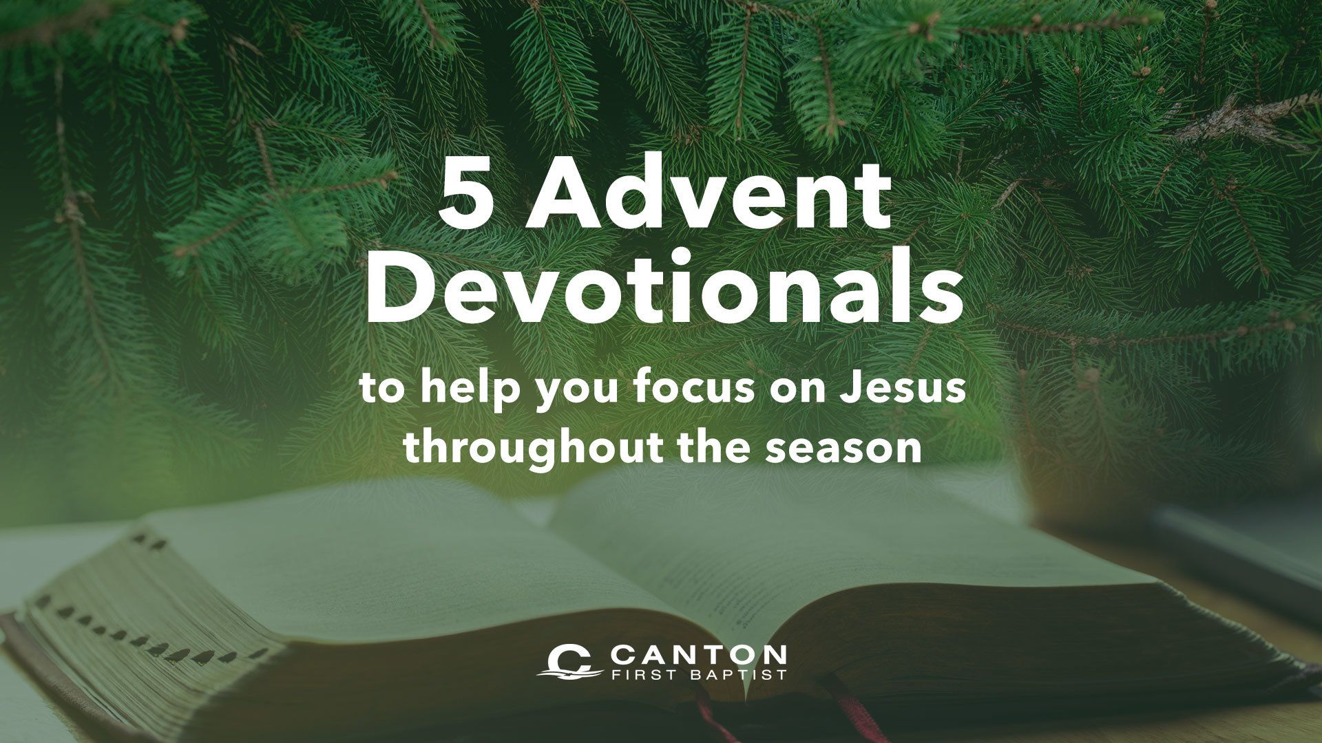 5 Advent Devotionals | Canton First Baptist