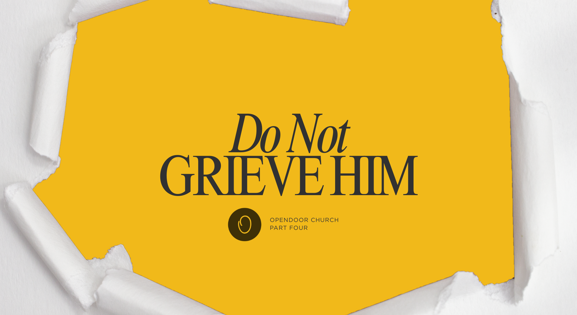 Do Not Grieve Him, Part 4 | A Softer Heart in a Sharper World ...