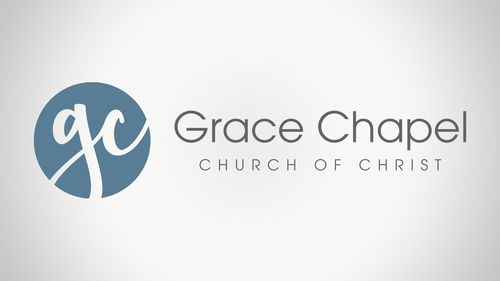 Grace Chapel Church of Christ - Events