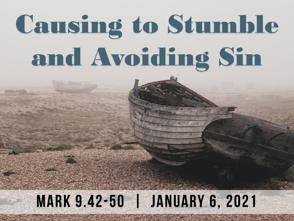 Causing to Stumble and Avoiding Sin | Bella Vista Community Church