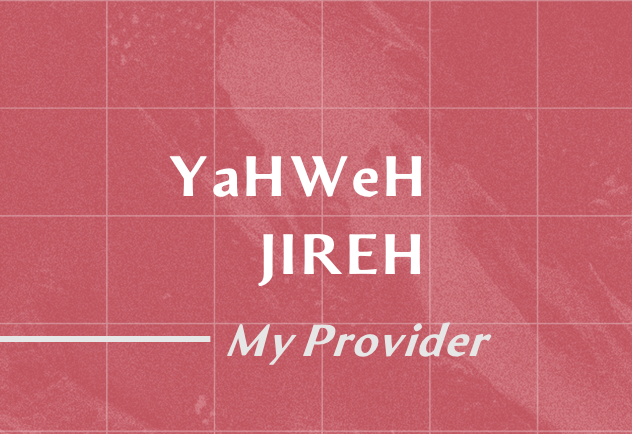Yahweh Jireh - the Lord who Provides | Centrepoint Church