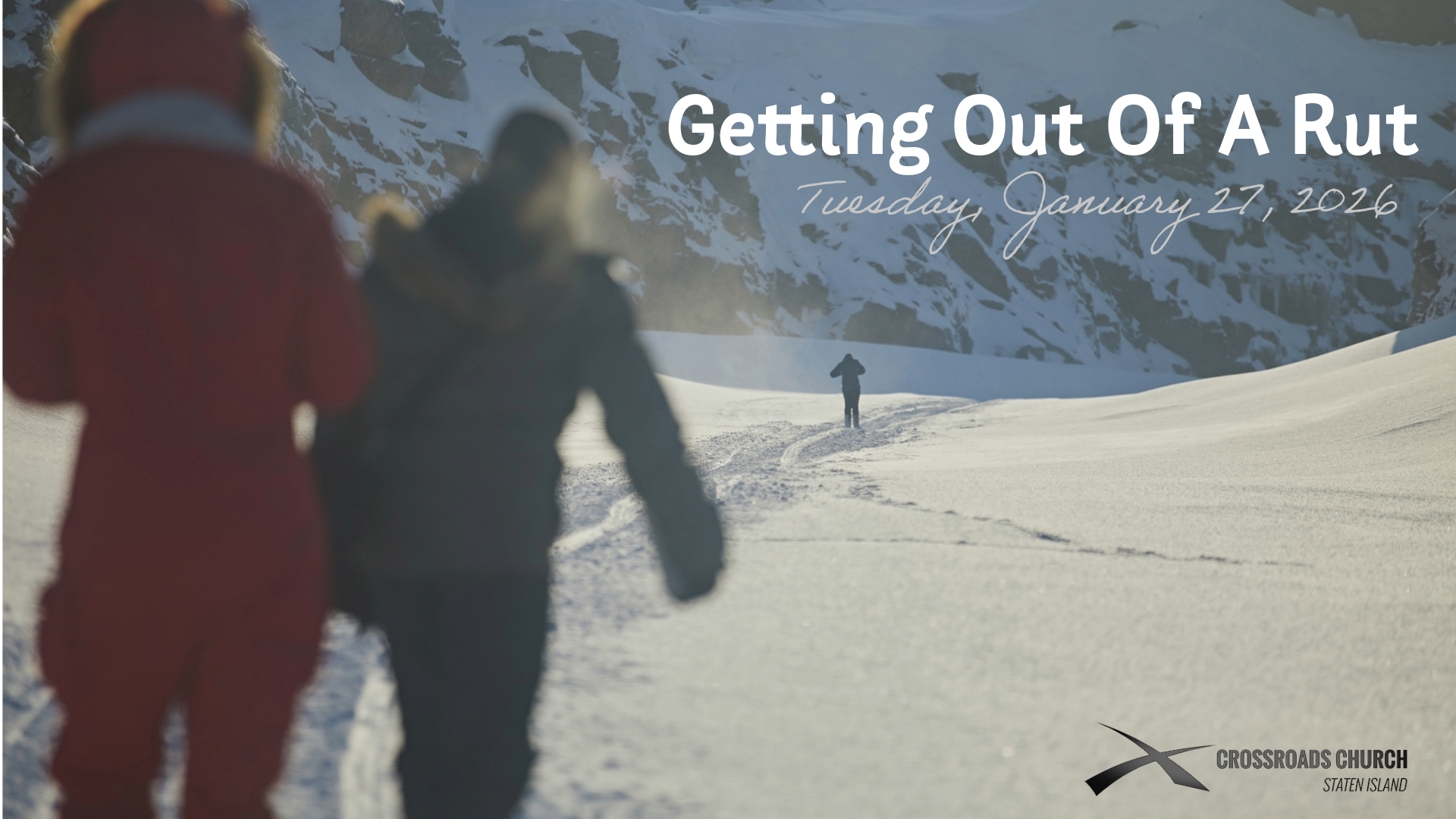 Getting Out Of A Rut | Crossroads Church Staten Island