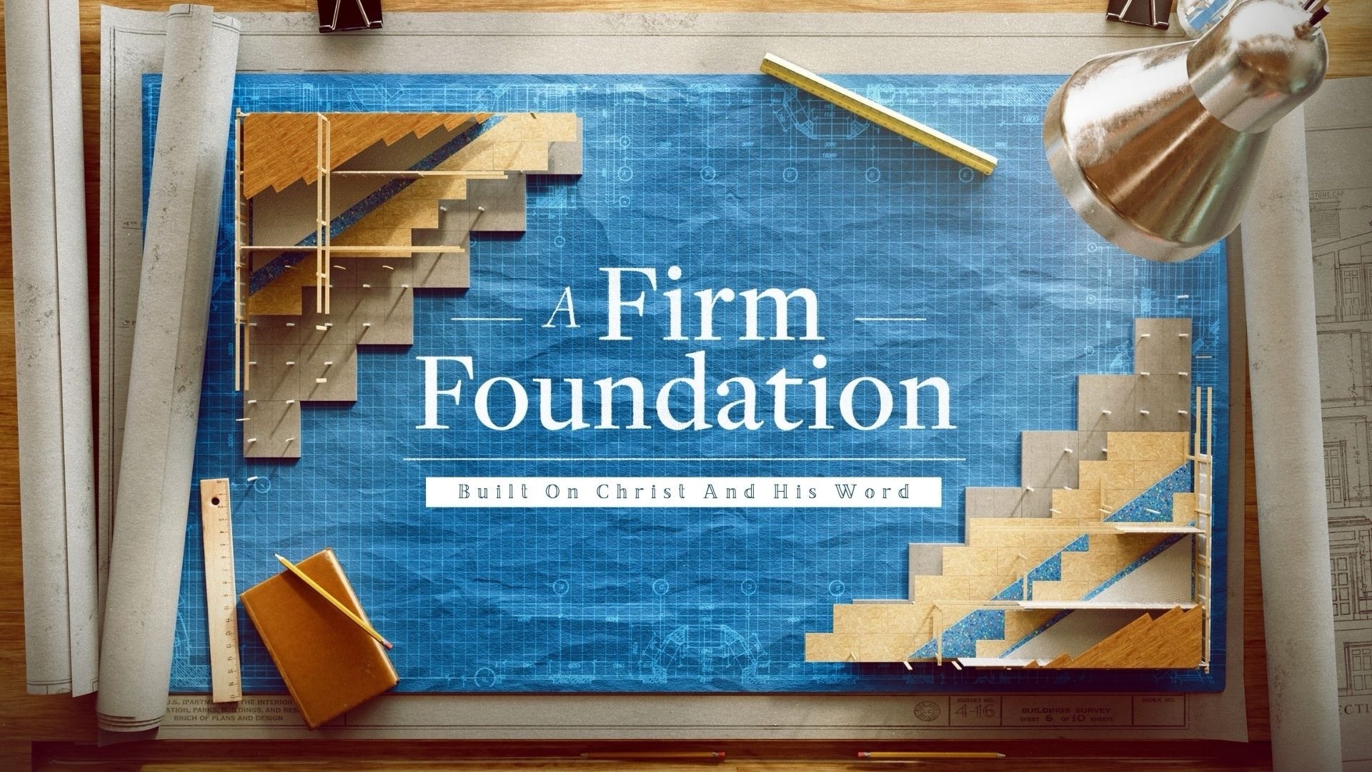 Building on the Solid Foundation: Why Scripture Must Be Central to Our ...